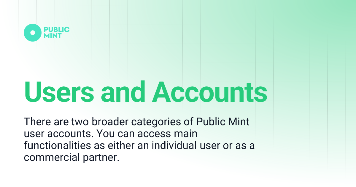Users and Accounts | Public Mint Docs