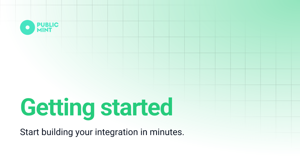 Getting started | Public Mint Docs